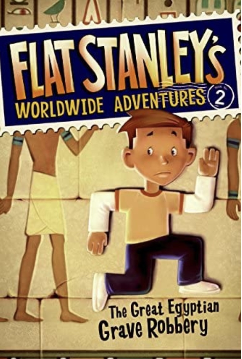 Flat Stanley’s Worldwide Adventures-Book 2 The Great Egyptian Grave ...